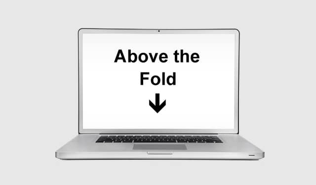 Web Design 101: What Does "Above The Fold" Mean? (With Photos!)